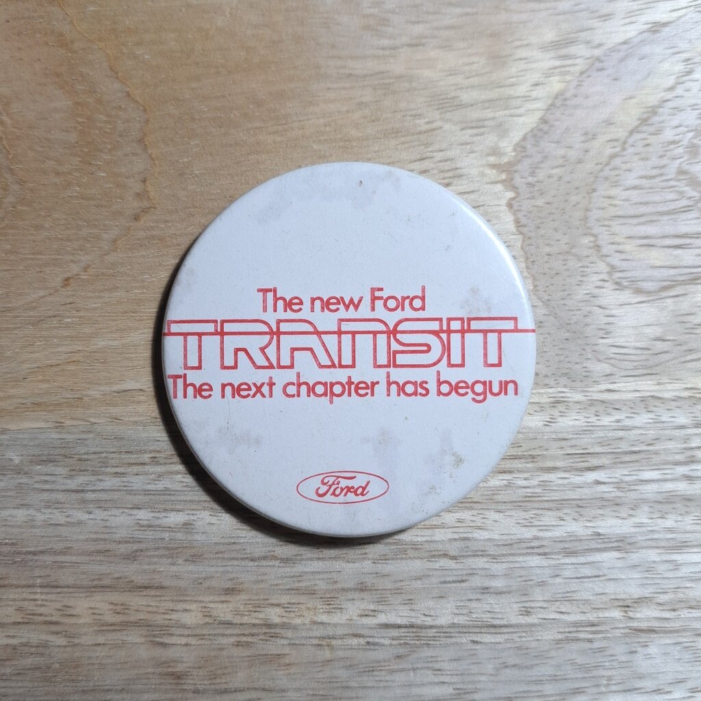 Rainbow Badges/The new Ford Transit – Vintage pin badge